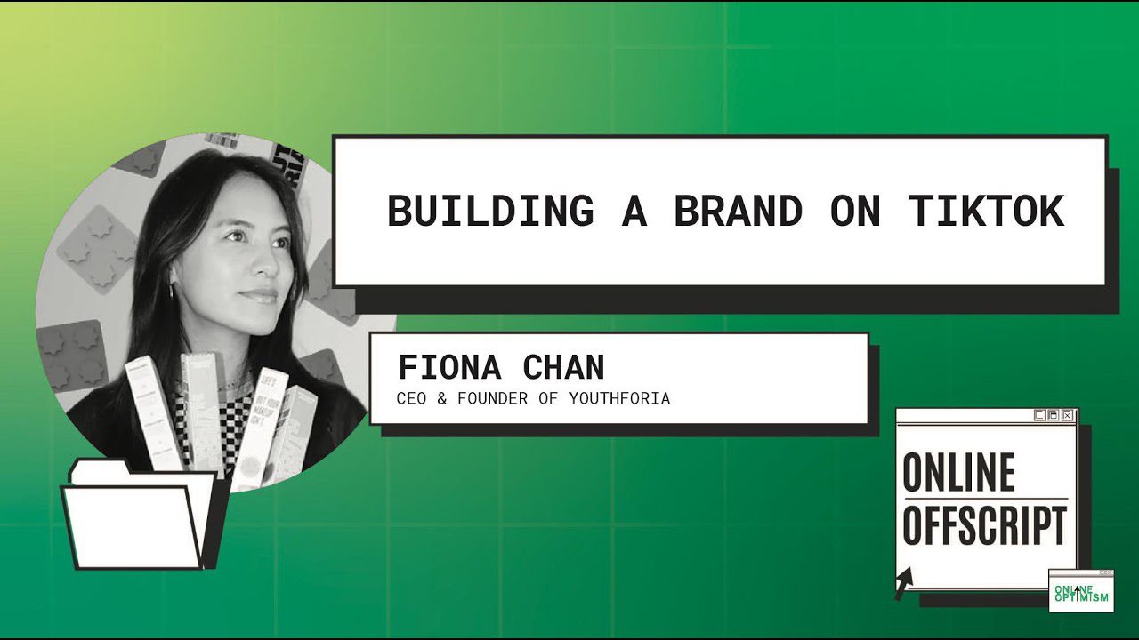 Building A Brand On Tik Tok with Fiona Chan - Online Optimism
